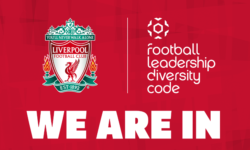 Liverpool FC signs up to FA's new Football Leadership Diversity Code!