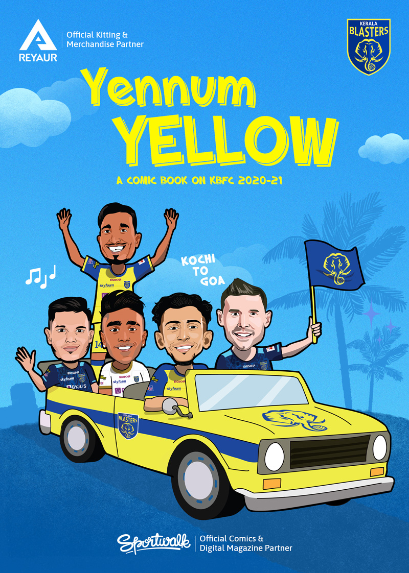 Kerala Blasters launch the the #YennumYellow Comic Book!