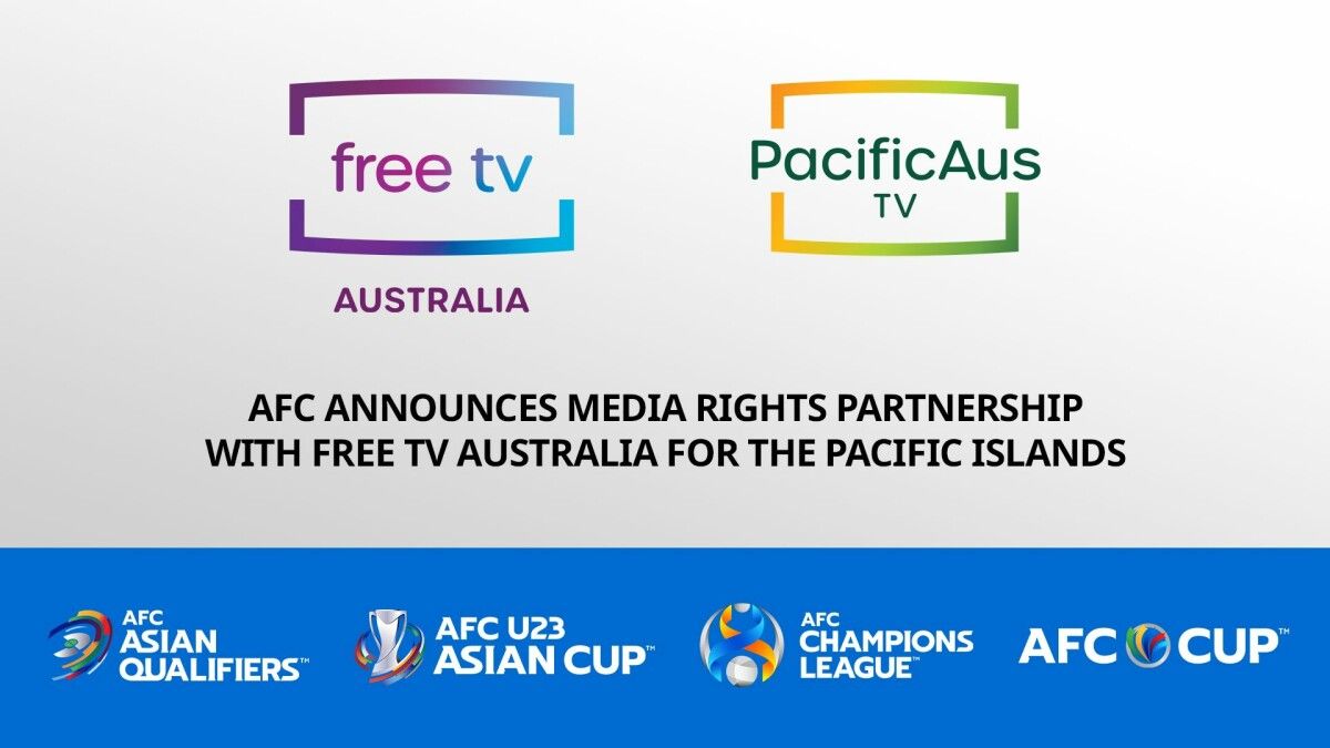 AFC announces media rights deal with Free TV Australia for the Pacific ...