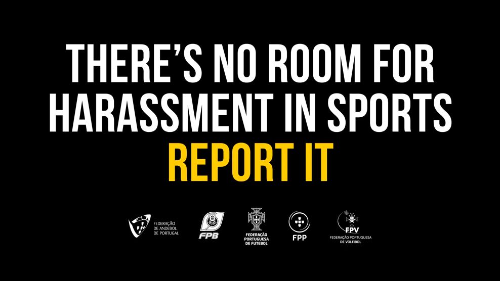 Portugal's sporting bodies united against harassment in sports!