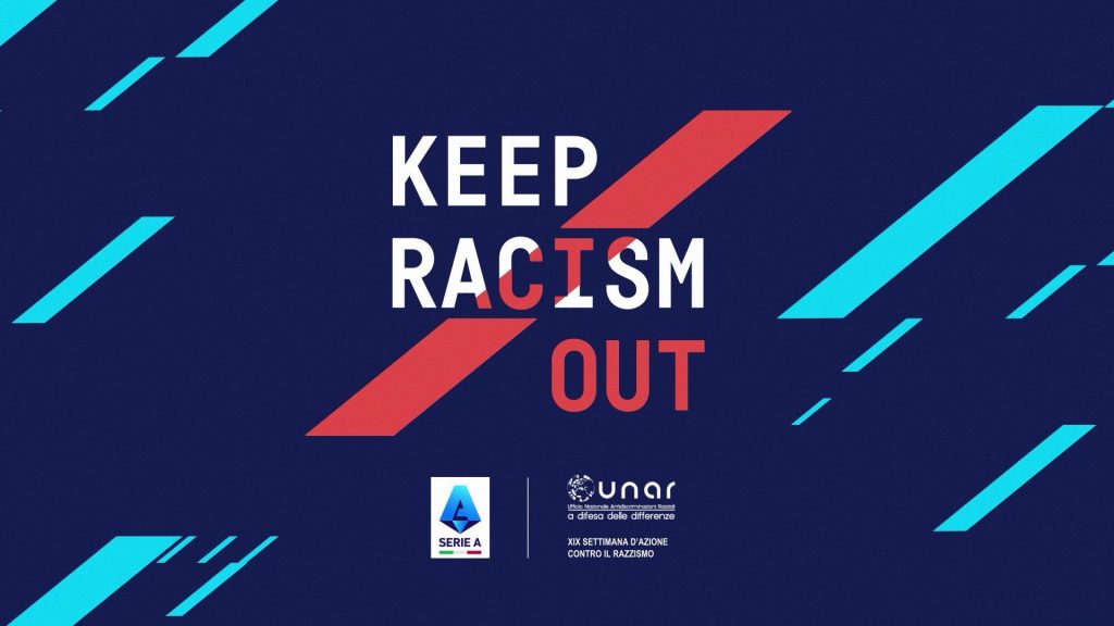 Keep Racism Out. Together. Everywhere - A campaign by Serie A & UNAR!