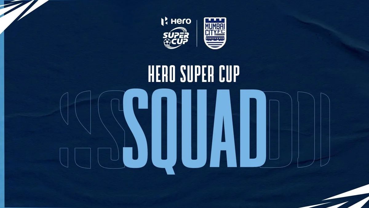 Mumbai City FC announce All-Indian squad for upcoming Super Cup!