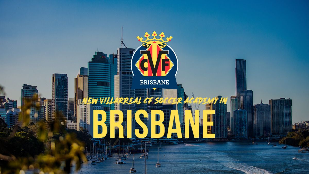 Villarreal Brisbane Academy becomes the third Villarreal CF partner ...