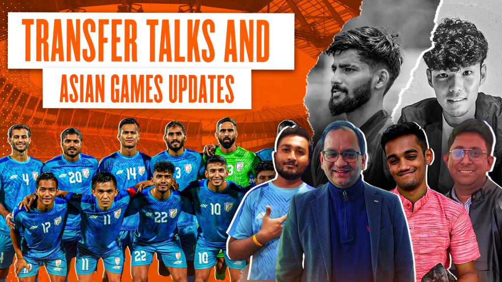arunfoot/SportsKhabri: Candid Football Conversations #16 Indian Football at Asian Games ...
