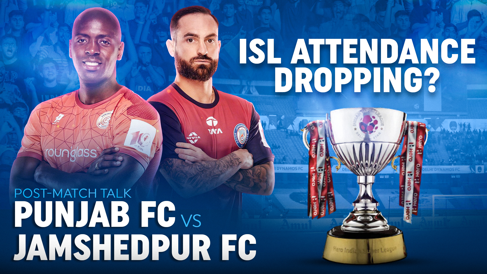 arunfoot/SportsKhabri: Candid Football Conversations #140 Punjab FC 0-4 Jamshedpur FC, falling ...