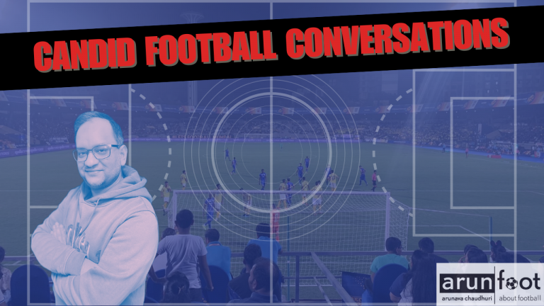 arunfoot: Candid Football Conversations #324 UEFA EURO 2024 & Indian Football!